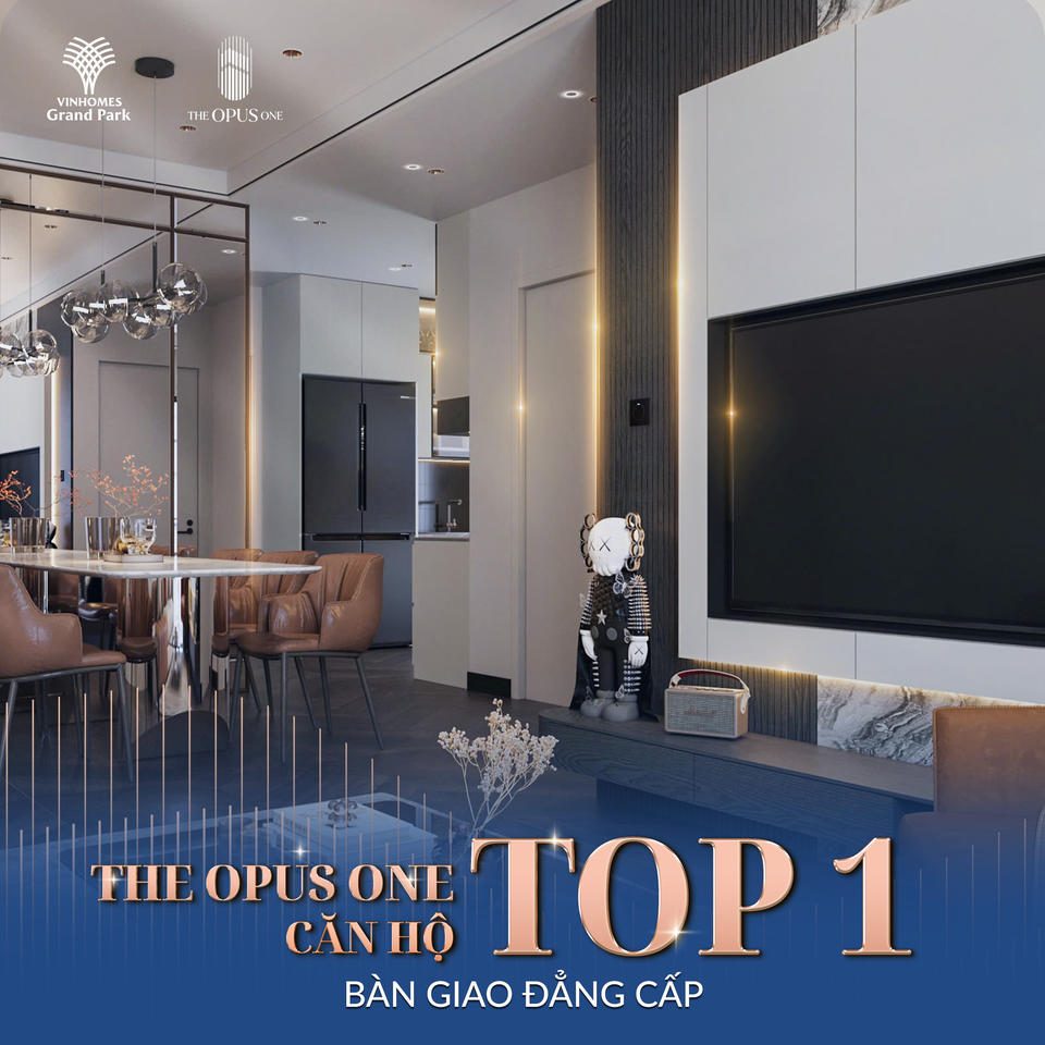 The Opus One Vinhomes Grand Park | Bảng Giá Mới Nhất